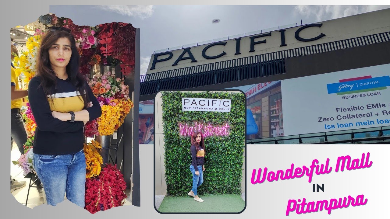 Pacific Mall में देखिए Multi Brands😊 with Ruchifateh || NSP Pitampura ...