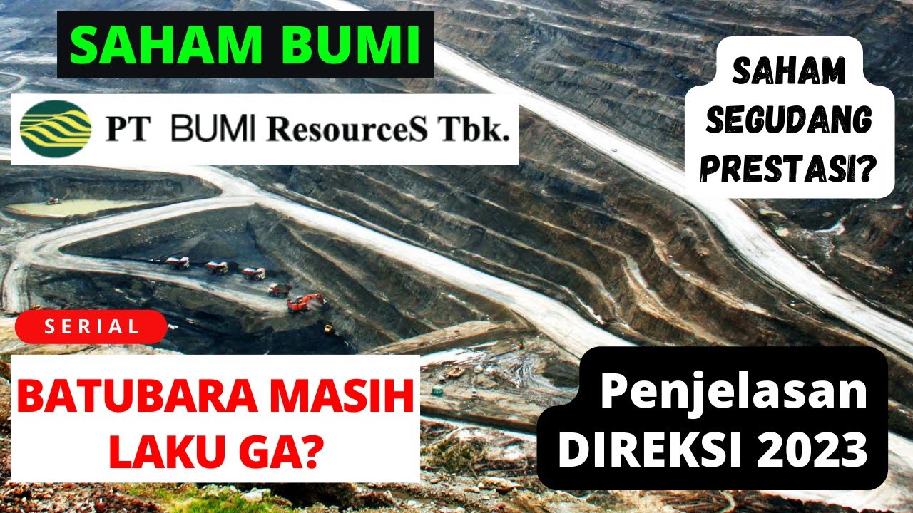 SAHAM BUMI Presentasi DIREKSI KINERJA 2023 & PROSPEK 2024 | PT Bumi ...