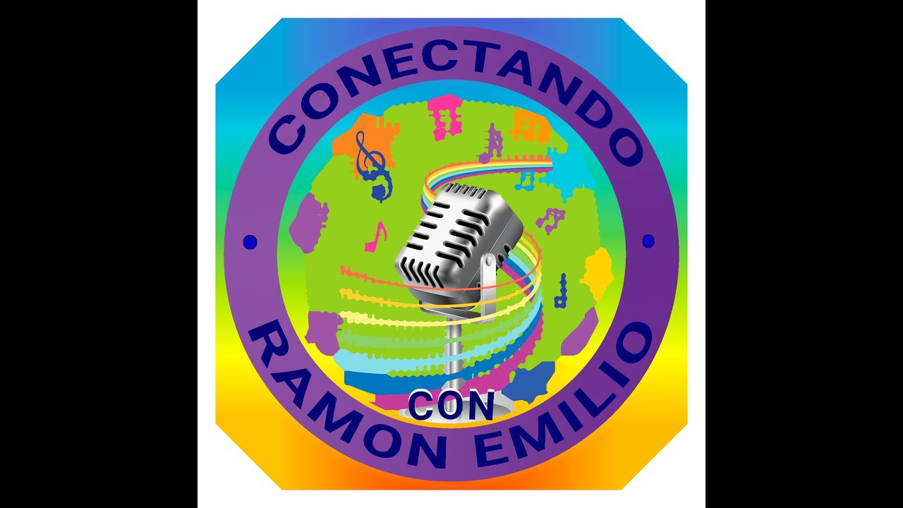 CONECTANDO CON RAMON EMILIO - YouTube