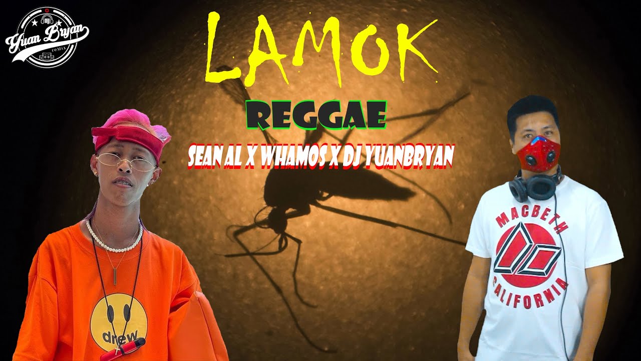 LAMOK ( Reggae ) Sean Al X Whamos X Dj YuanBryan | Viral TikTok Dance ...