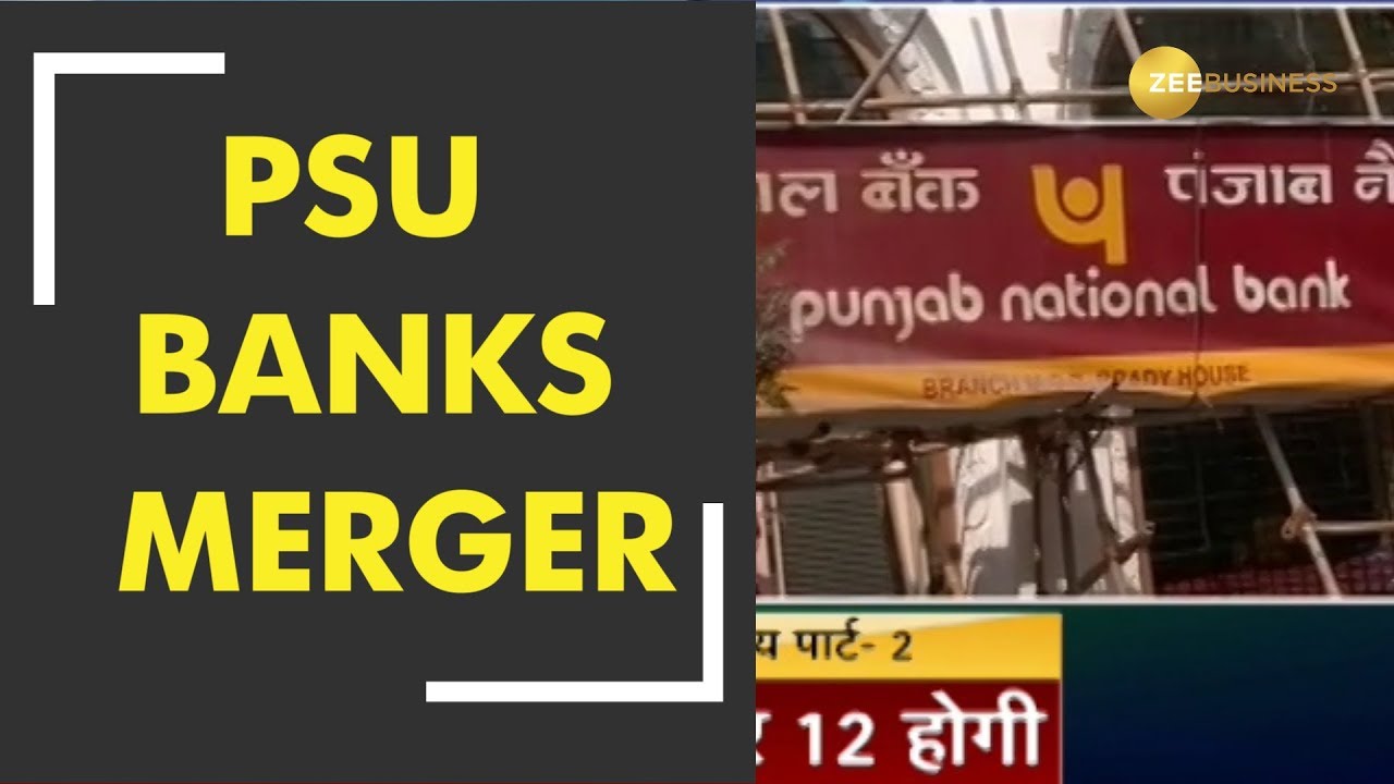 PSU banks merger: Govt asks RBI to identify banks that can be merged ...