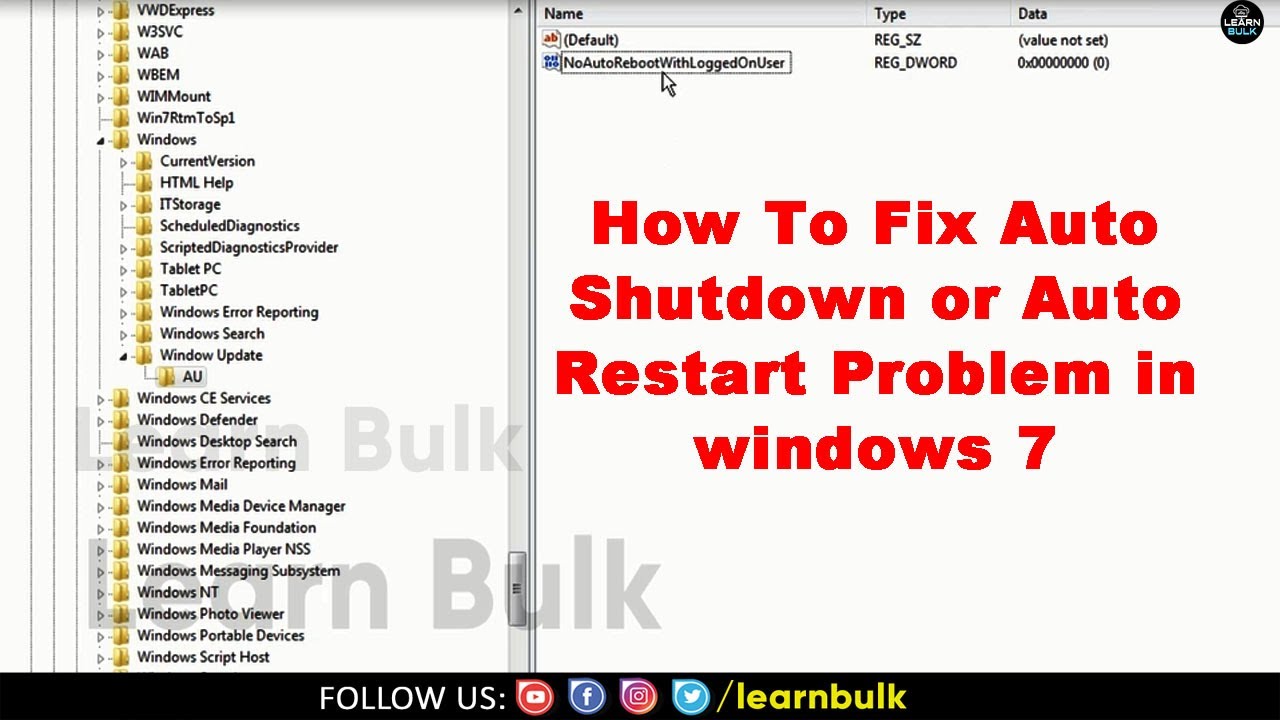 How To Fix Auto Shutdown Or Auto Restart Problem In Windows 7 Learn Bulk Youtube
