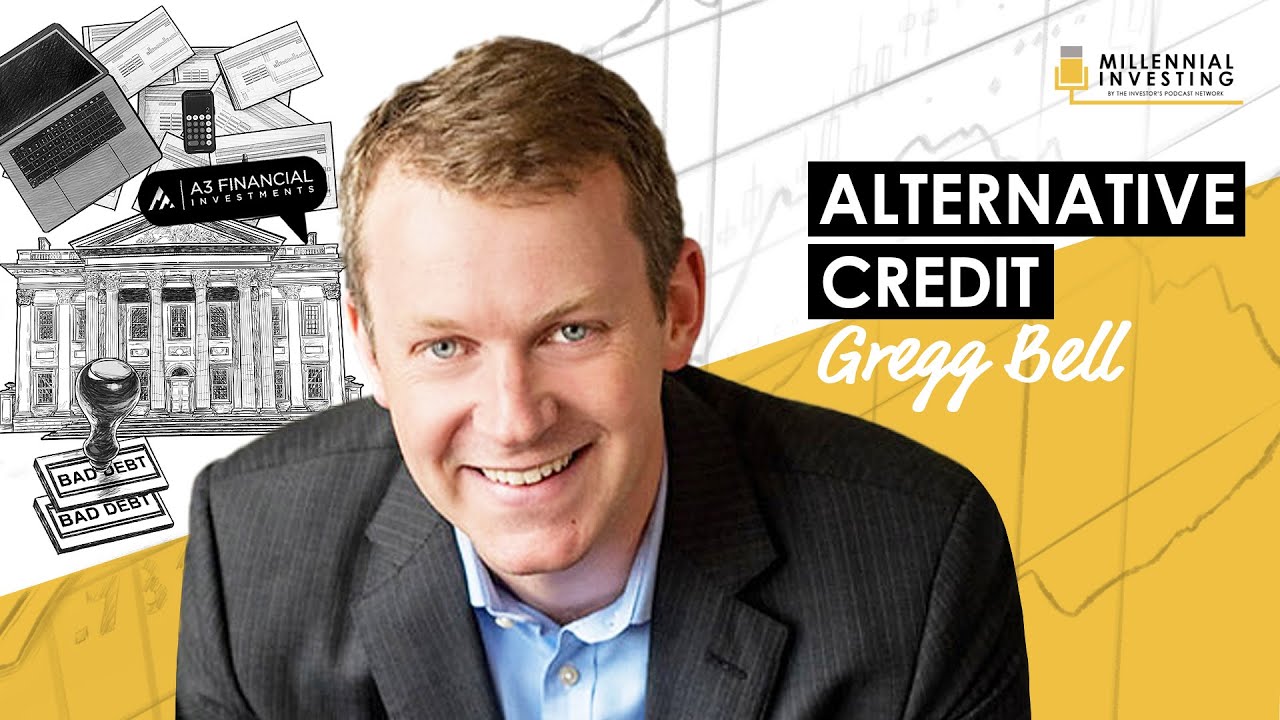 Alternative Credit and Debt Investing w/ Gregg Bell (MI061) - YouTube