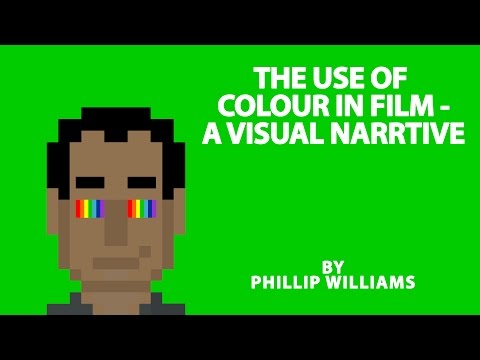 The Use Of Colour In Film - A Visual Narrative