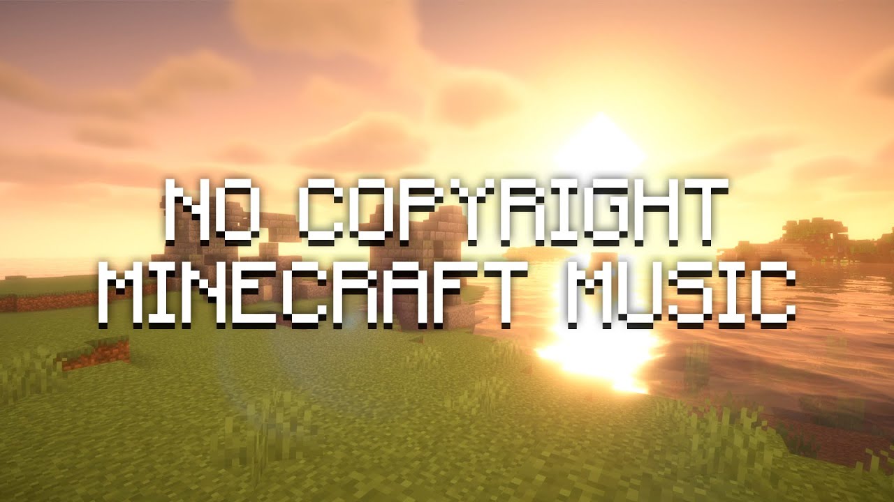 Minecraft Background Music NO COPYRIGHT (relax and stress relief) - YouTube