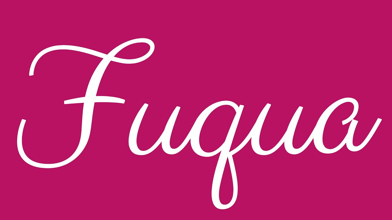 Learn how to Write the Name Fuqua Signature Style in Cursive Writing ...