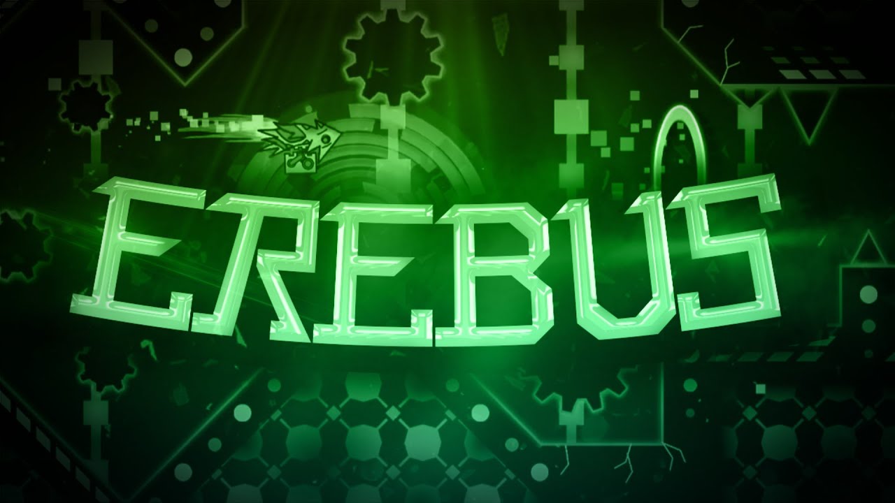 Erebus by Boldstep and more 100% (extreme demon) | Geometry Dash - YouTube