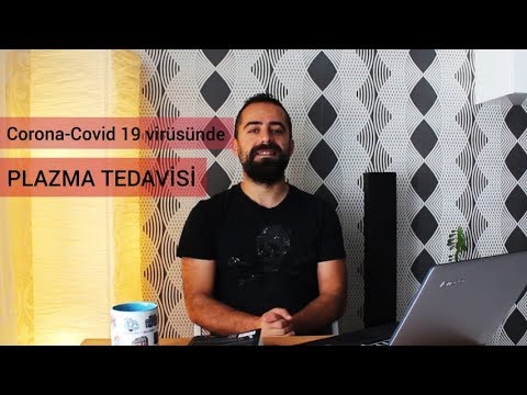 CORONA - COVİD 19 VİRÜS PLAZMA TEDAVİSİ - PRP & Aşı ve Serum arasındaki farklar
