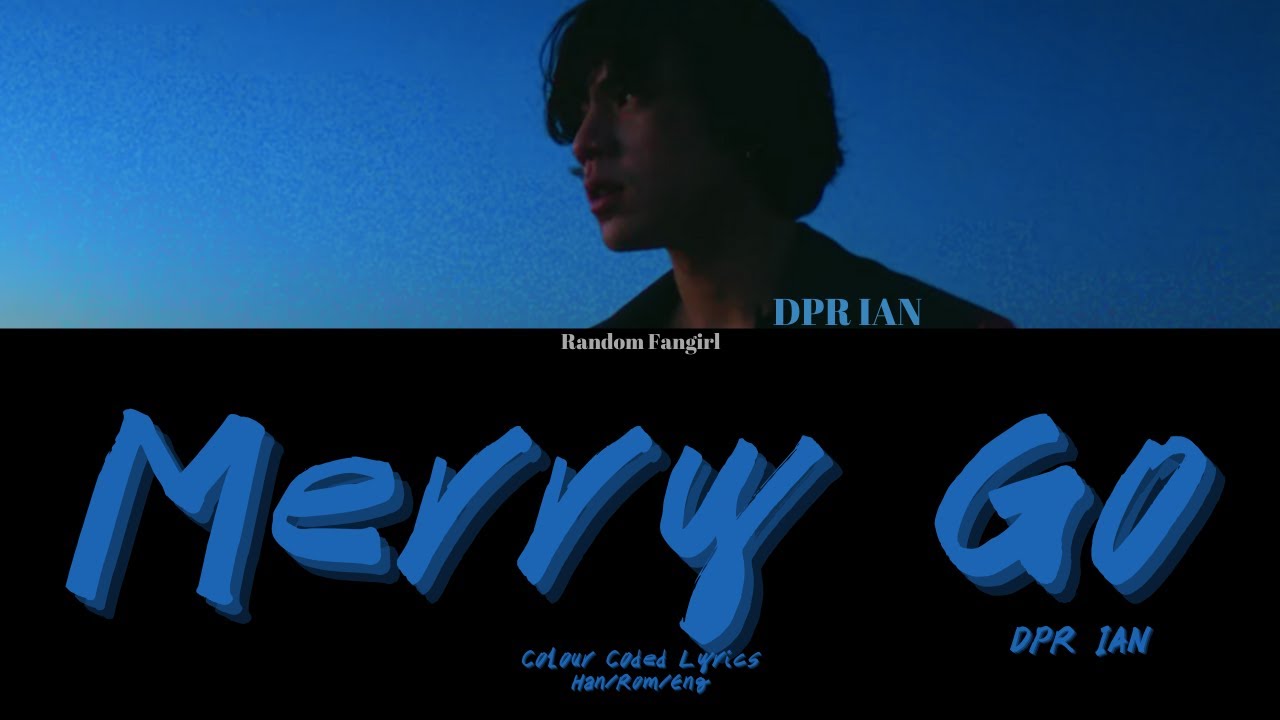 DPR IAN - Merry Go [Colour Coded Lyrics Eng] - YouTube