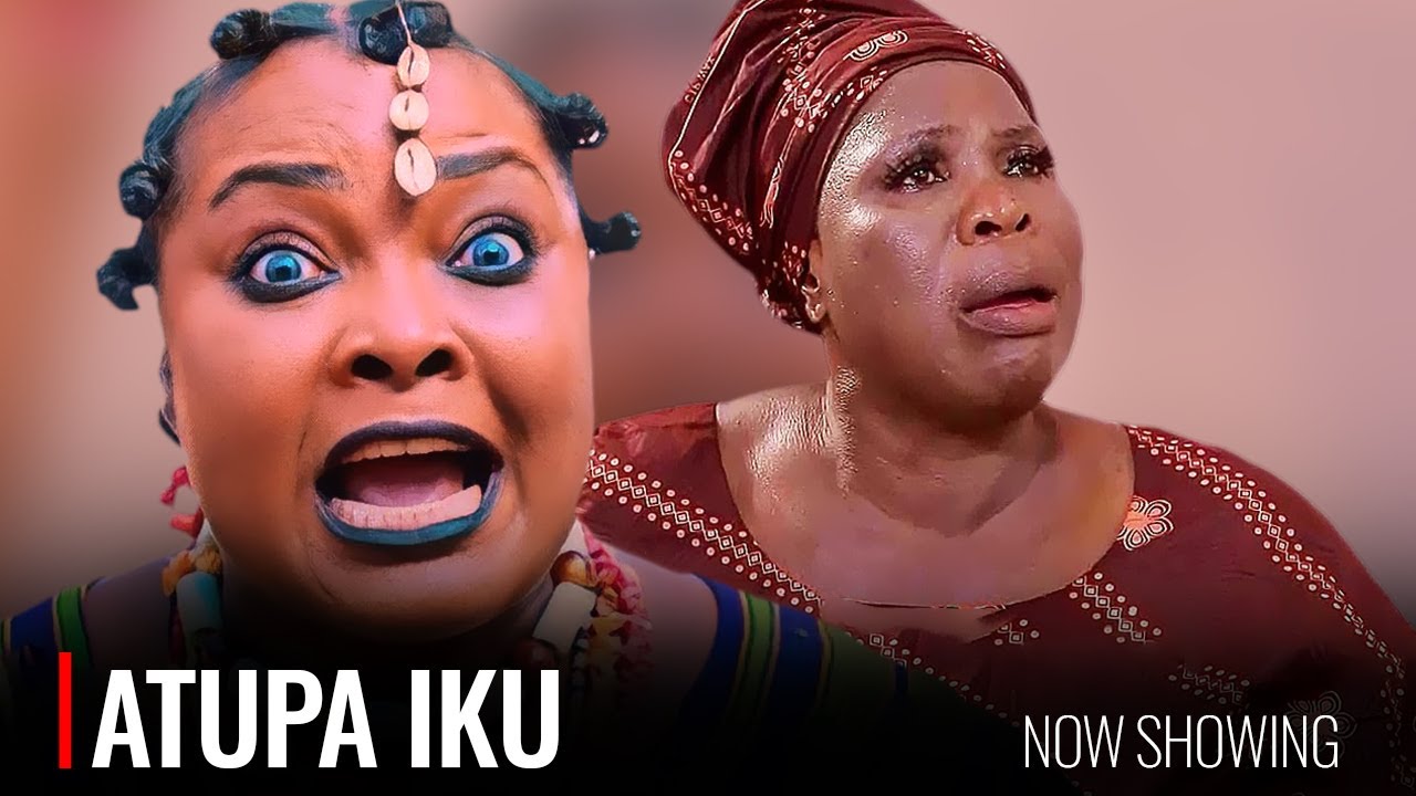 ATUPA IKU - A Nigerian Yoruba Movie Starring Fausat Balogun | Ronke ...