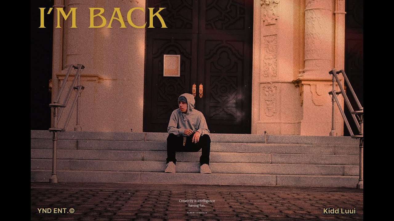 Kidd Luui - I'm Back (Official Audio) - YouTube