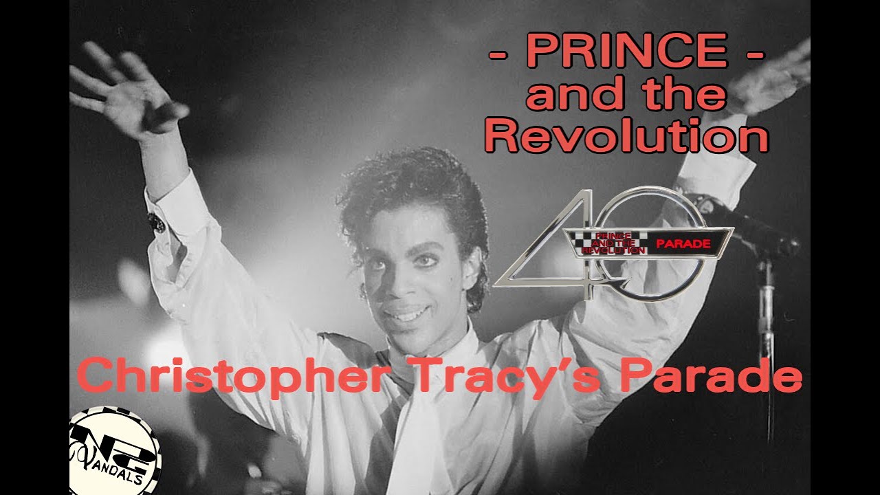 Prince & the Revolution - Christopher Tracy’s Parade - NPG Vandals ...