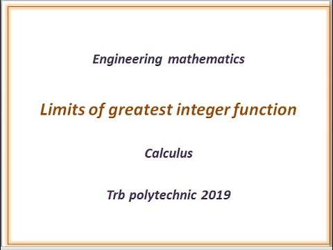 Limits of greatest integer function l calculus - YouTube