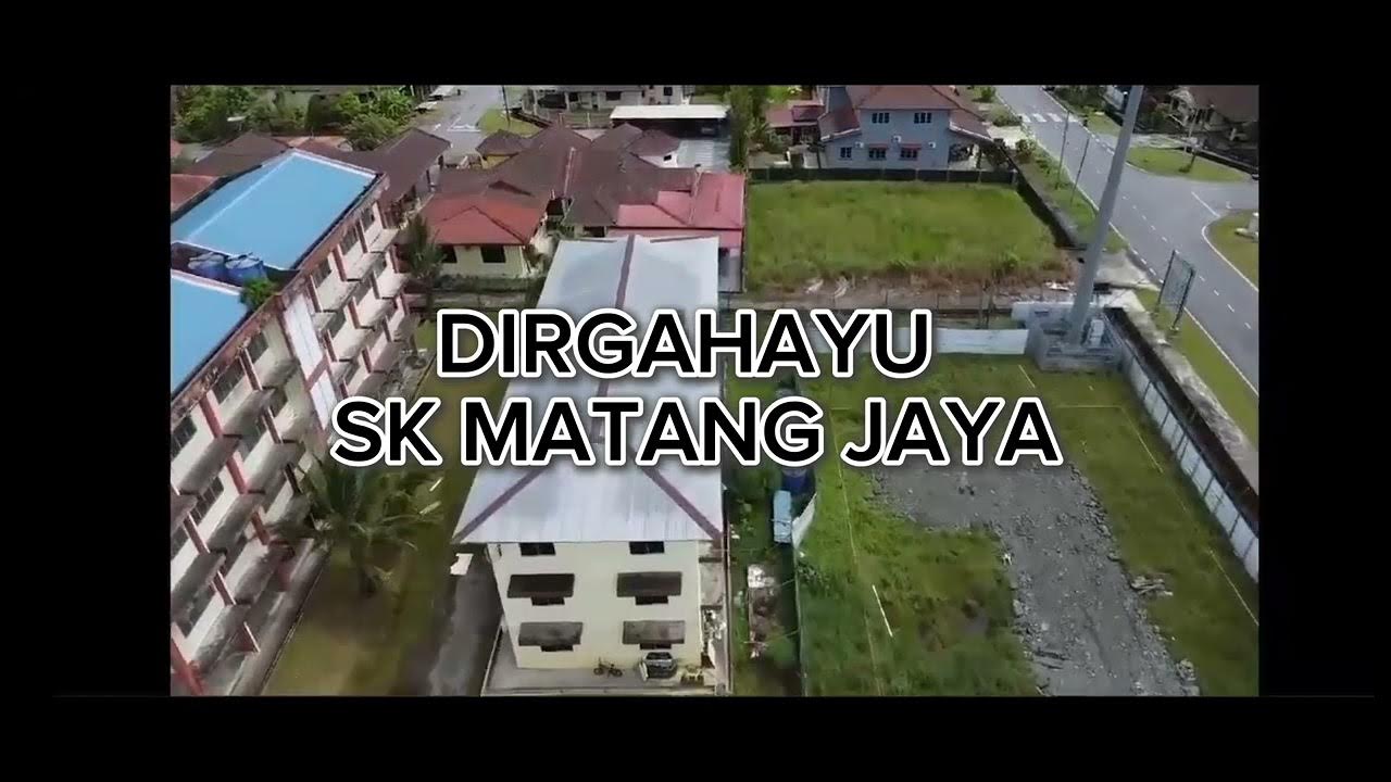 Dirgahayu SK Matang Jaya (versi 2025) - YouTube
