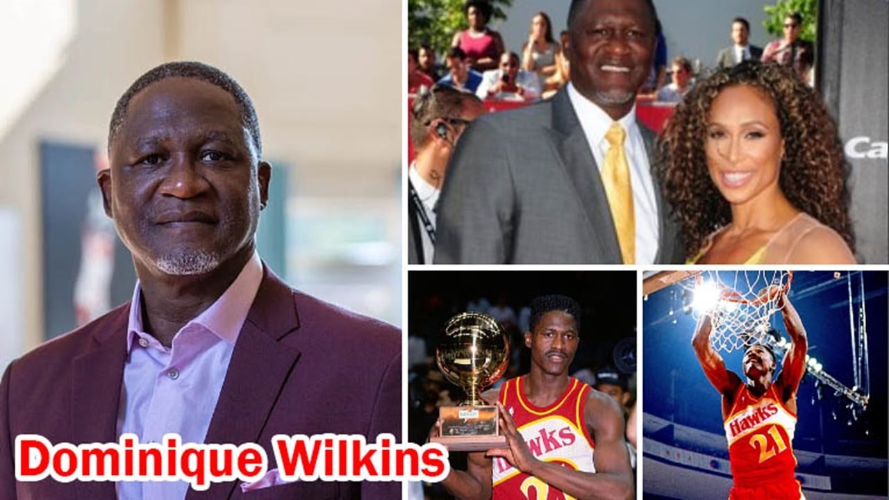 Dominique Wilkins || 7 Things You Need To Know About Dominique Wilkins ...