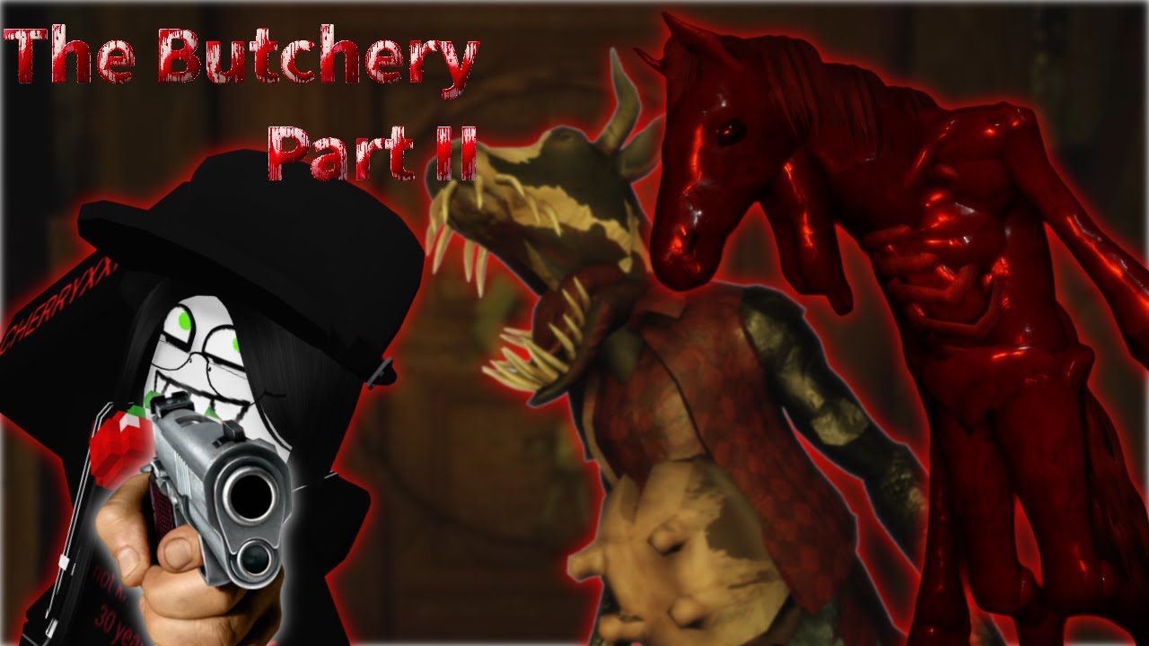 The Butchery Part 2 - YouTube