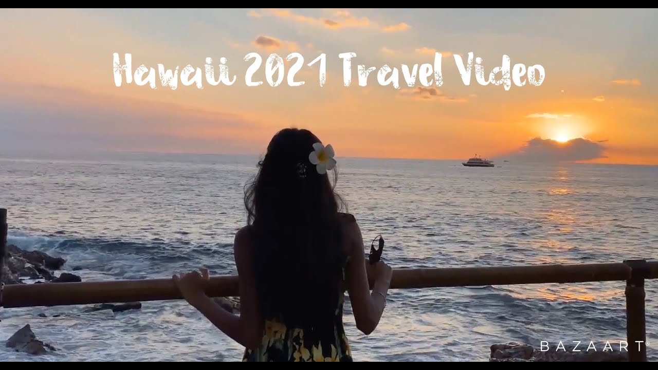 Hawaii 2021 Travel Video - YouTube