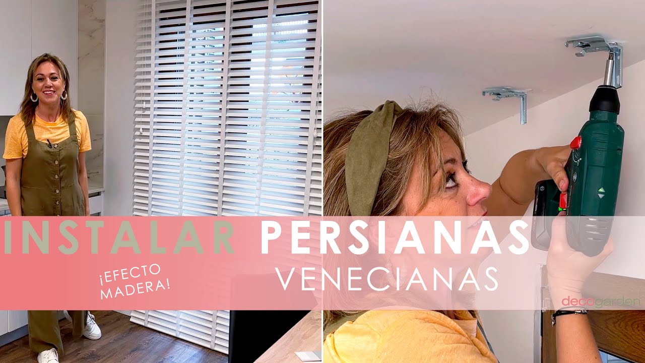 Persianas venecianas efecto madera 🏠⛅ Como instalarlas paso a paso 🛠️ ...