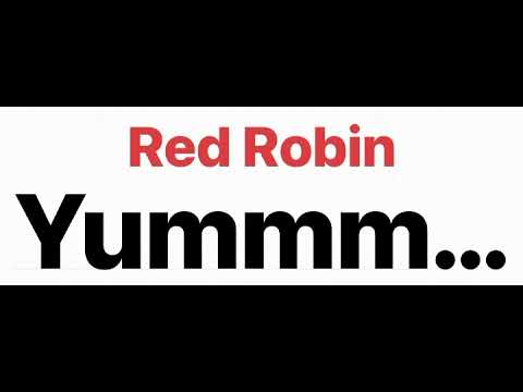 Red Robin Yummm… - YouTube