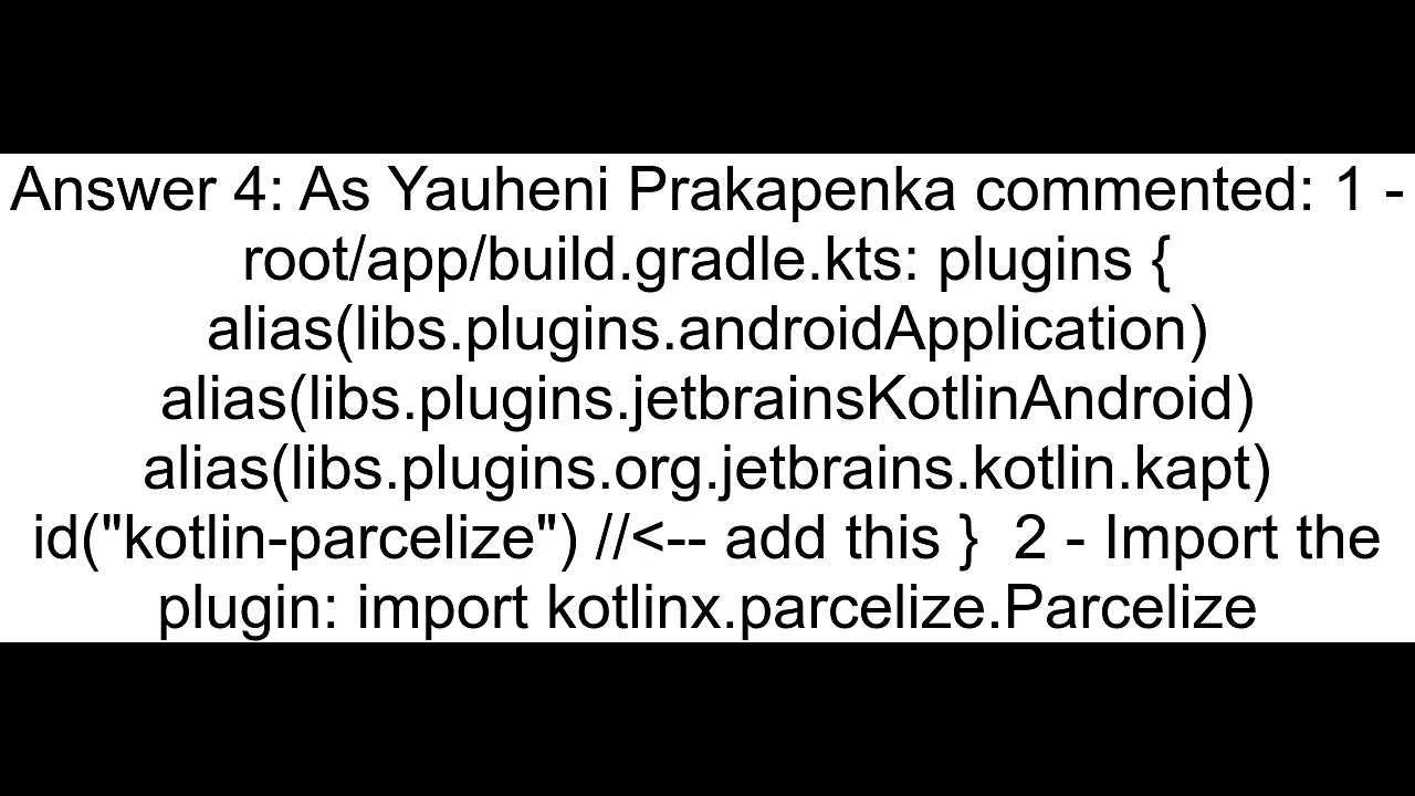 andquot Unresolved reference Parcelizeandquot after updating to Kotlin 1 3 30 - YouTube