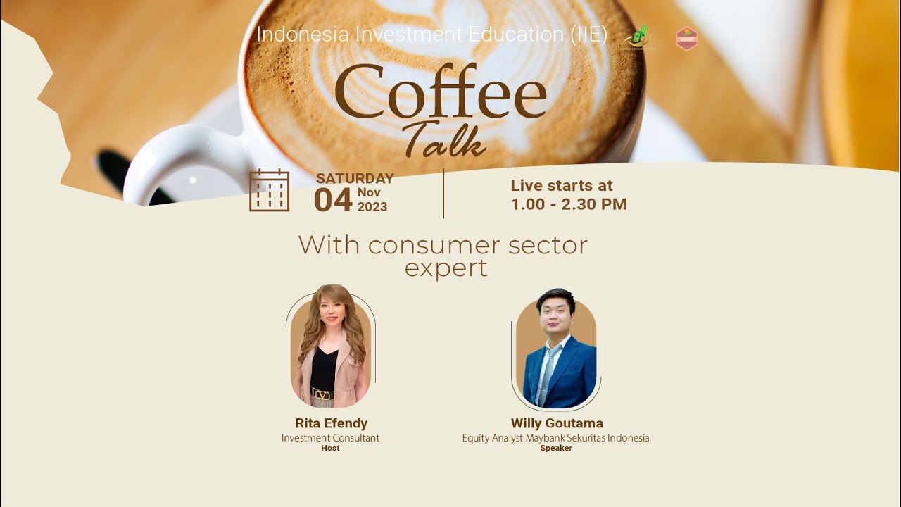 Coffee Talk : With Consumer Sector Expert (Willy Goutama) - YouTube