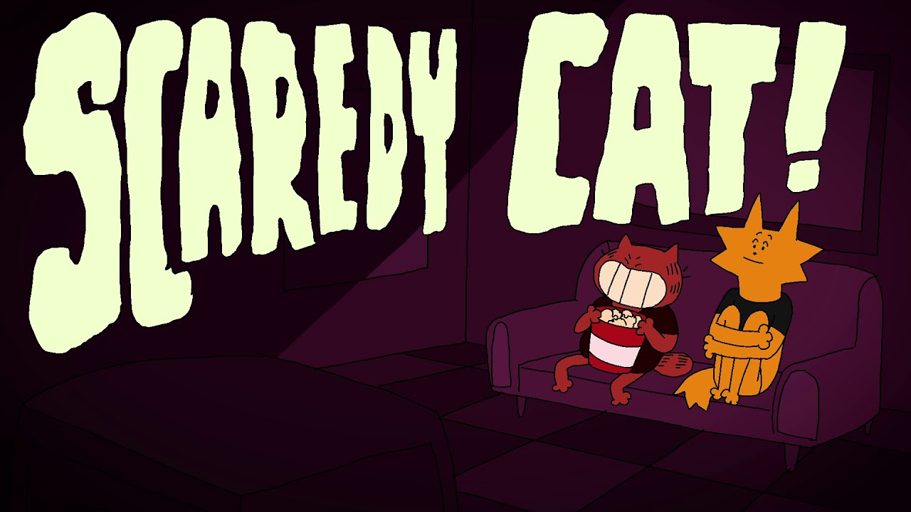 Scaredy Cat! - YouTube