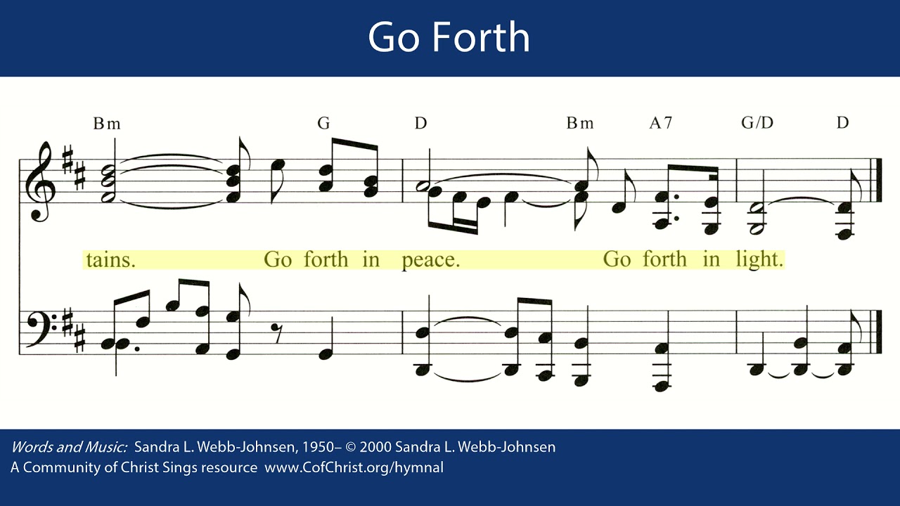 Go Forth - Community of Christ Sings #654 - YouTube