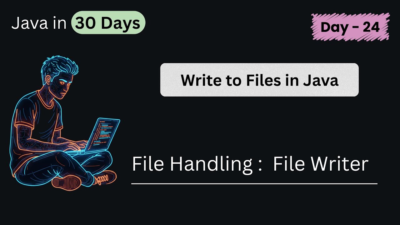 Java #file Writer | Write to Files in Java | DAY - 24 (Part - 2) #corejava - YouTube