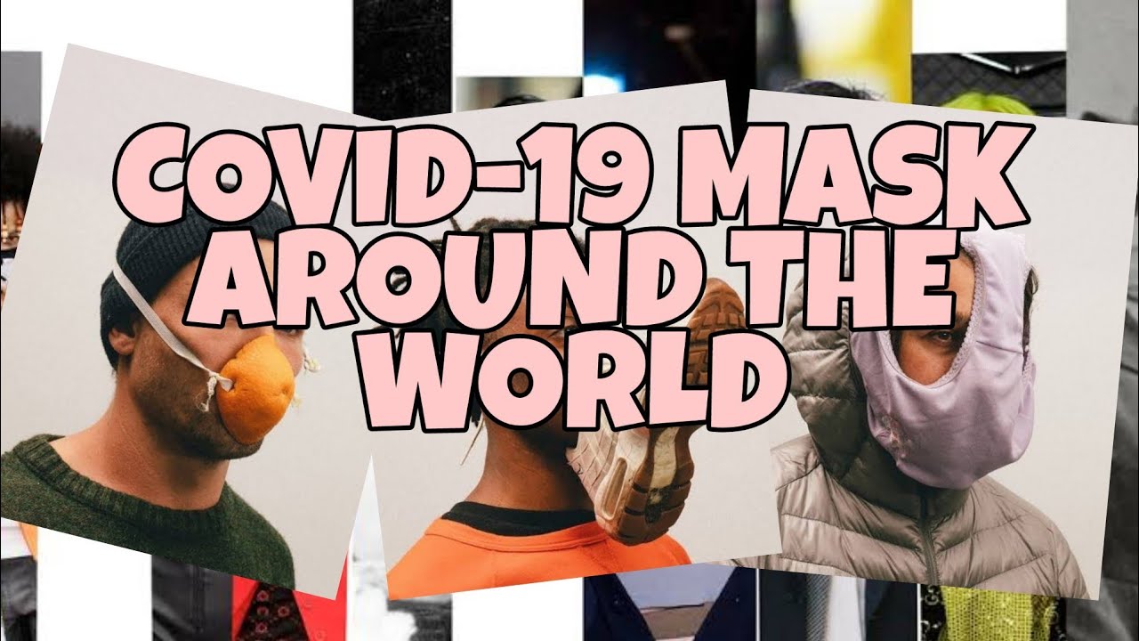 Unique Face Masks From Around The World - YouTube