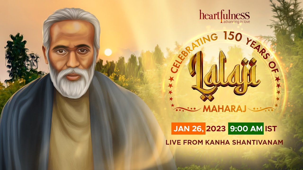 150th Birth Anniversary Celebrations of Lalaji Maharaj | 26th Jan 2023 ...
