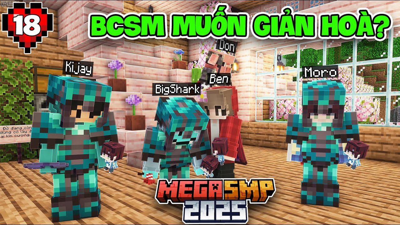 Minecraft MEGA SMP 2025 Tập 18 - BCSM Muốn Giản Hoà? - YouTube