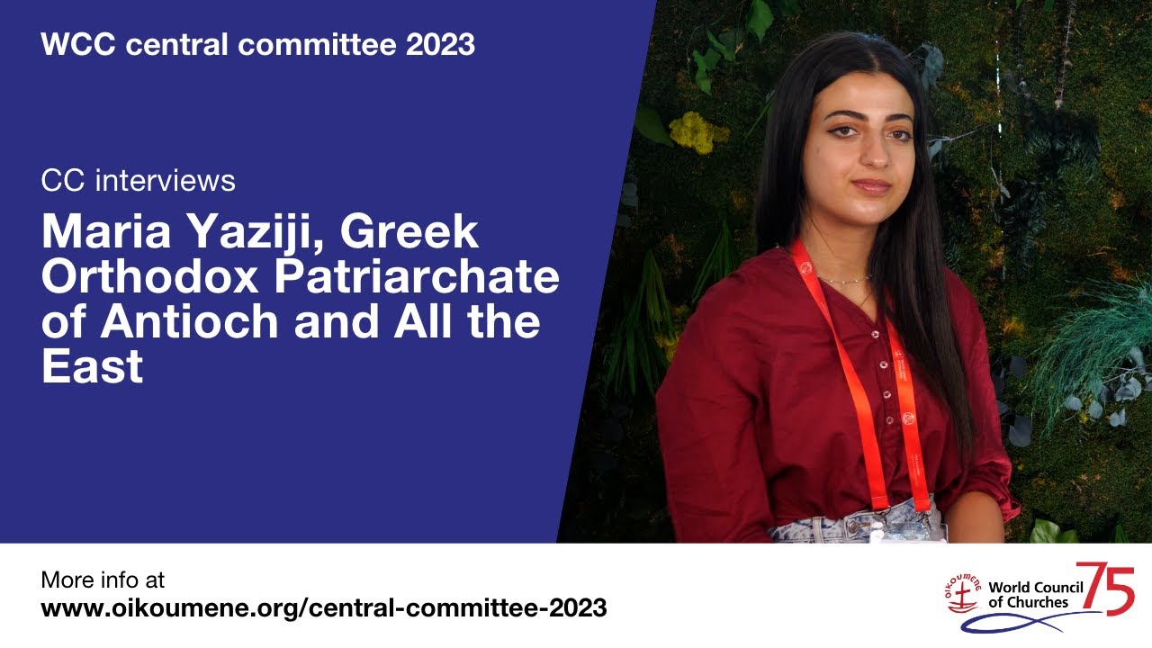 #WCC CC interviews - Maria Yaziji, Greek Orthodox Patriarchate of ...