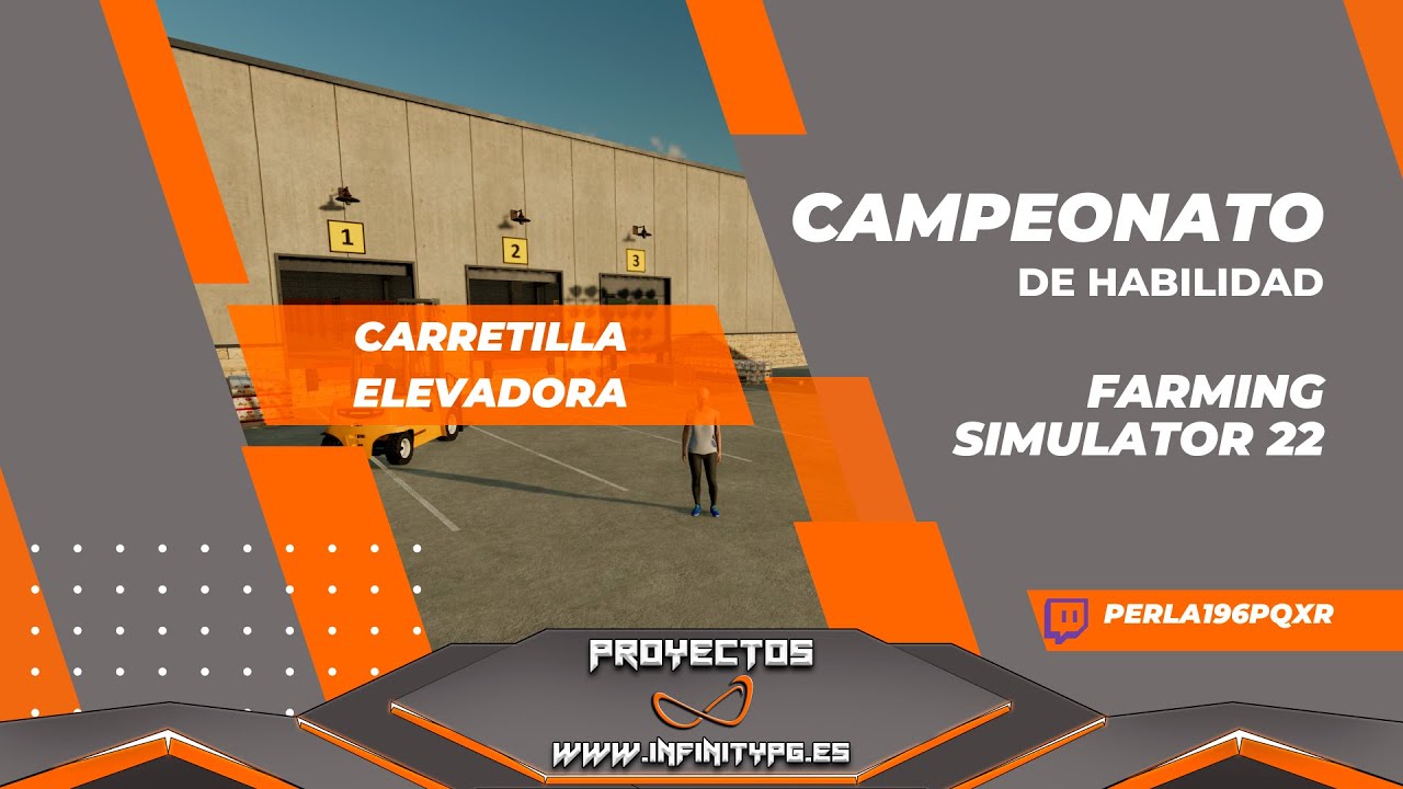 FARMING SIMULATOR 22 CAMPEONATO CARRETILLA ELEVADORA # ...