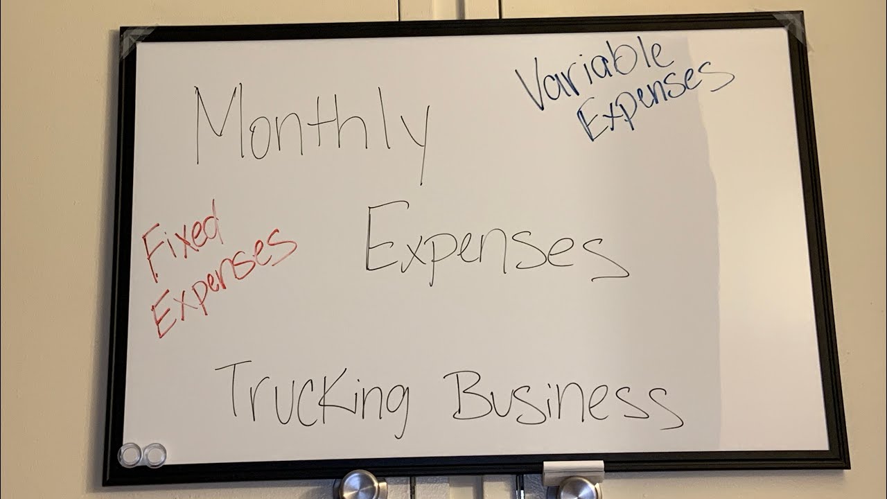 Monthly Expenses For Trucking Business | Variable & Fixed Expenses ...
