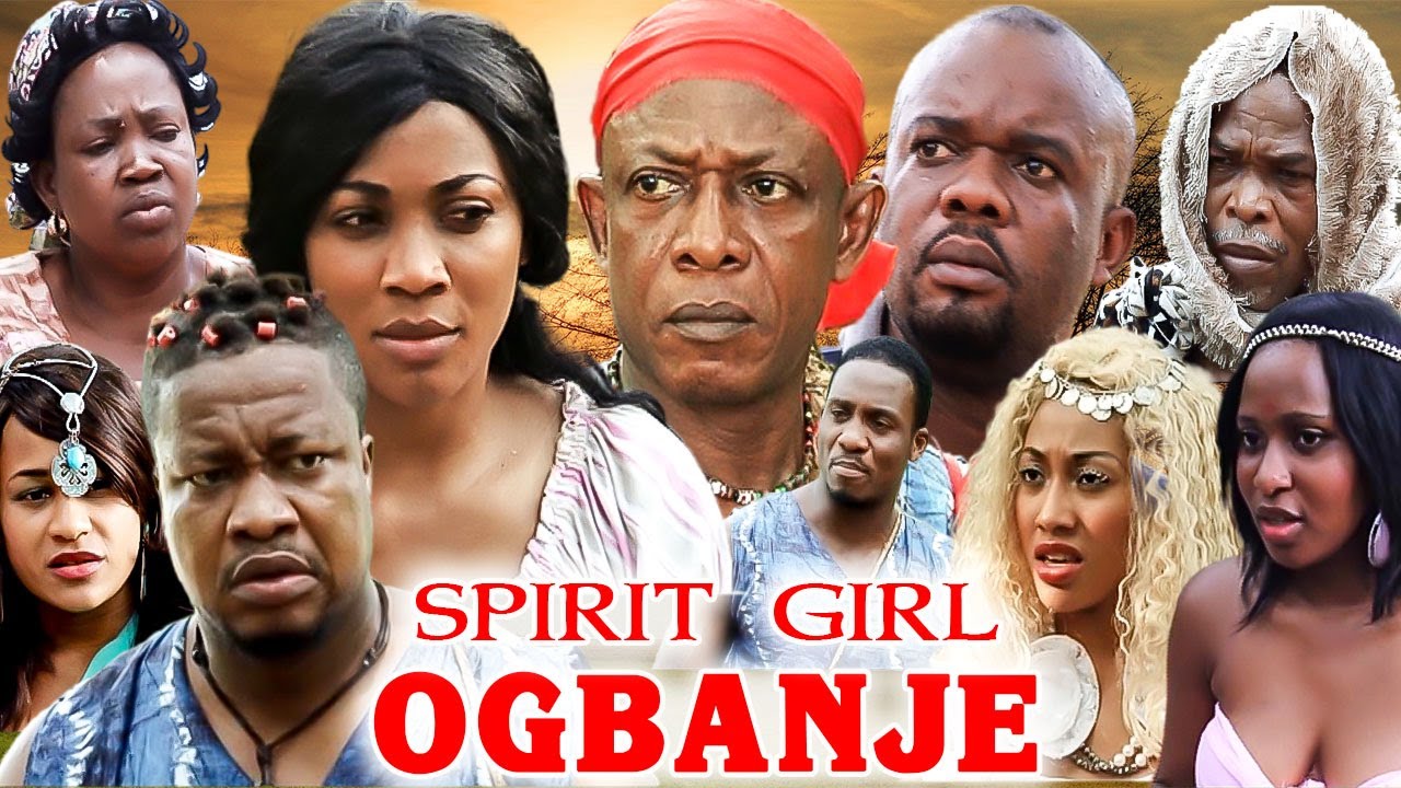 SPIRIT GIRL OGBANJE (NKEM OWOH, CHARLES INOJIE, CHINELO OLOH) CLASSIC ...