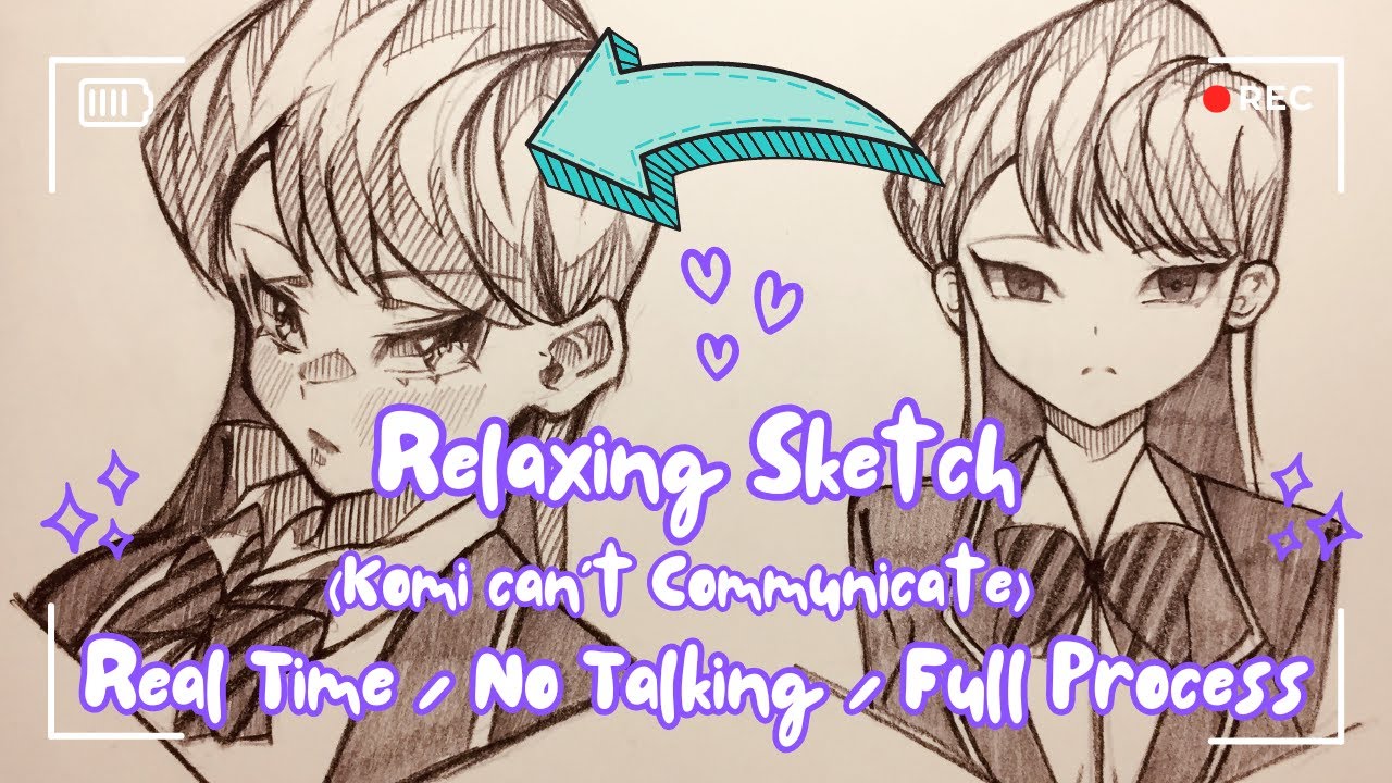 Relaxing Sketch | Shouko Komi | Real Time + Full Process | No Talking ...