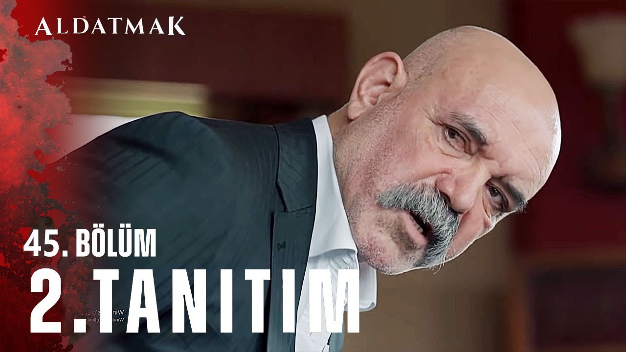 Aldatmak 45. Bölüm 2. Fragmanı - YouTube