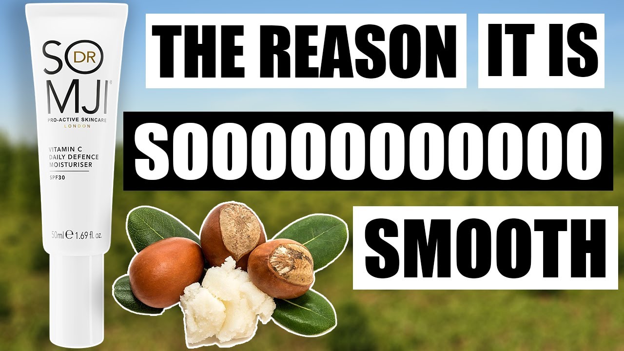 The Amazing Benefits Of Shea Butter In Skincare | Dr. Somji Skincare ...