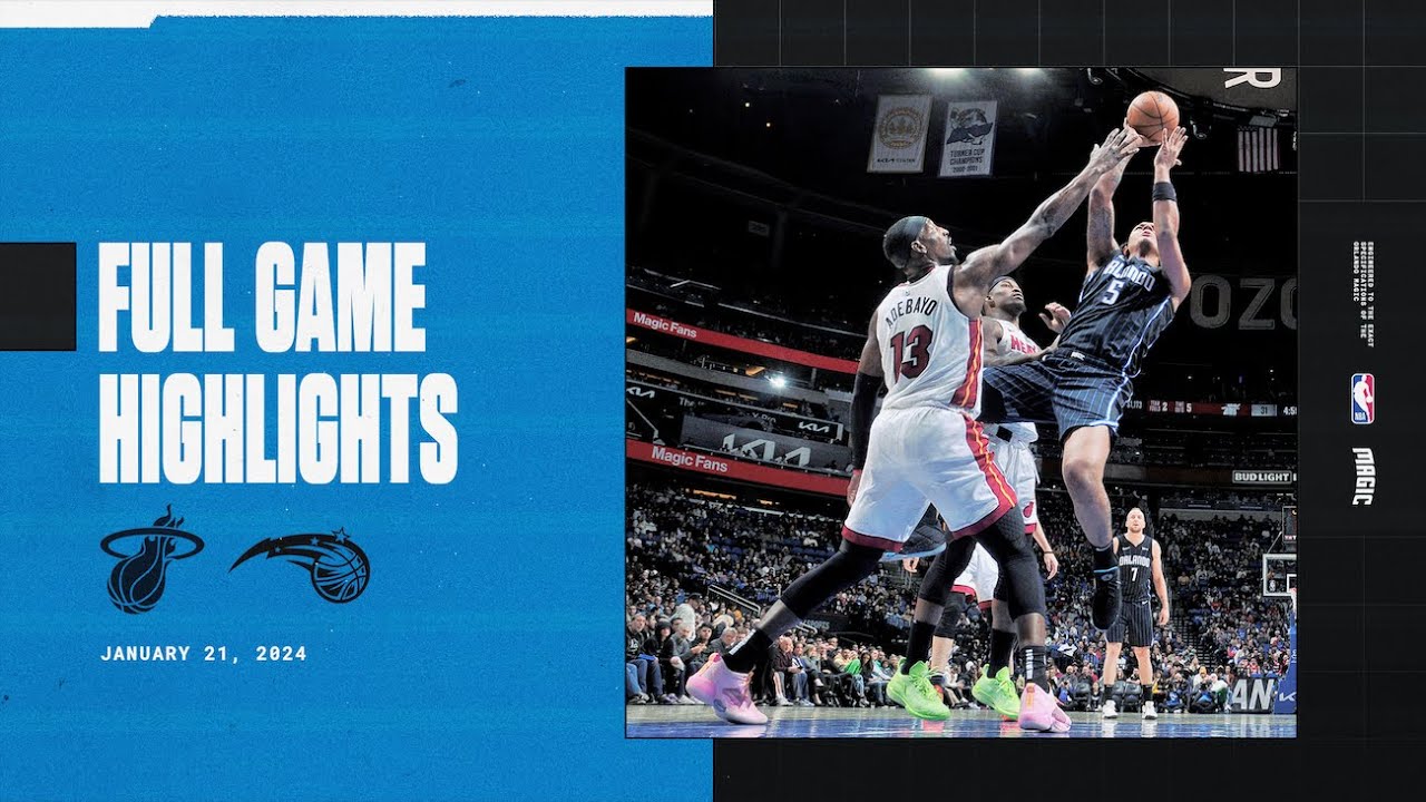 FULL GAME HIGHLIGHTS: HEAT VS. MAGIC | 1.21.24 - YouTube
