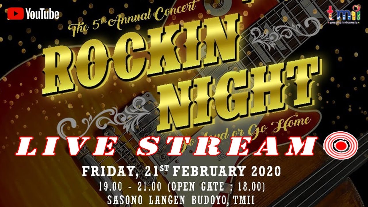 The 5th Annual Concert Rockin' Night - TMII 2020 - YouTube