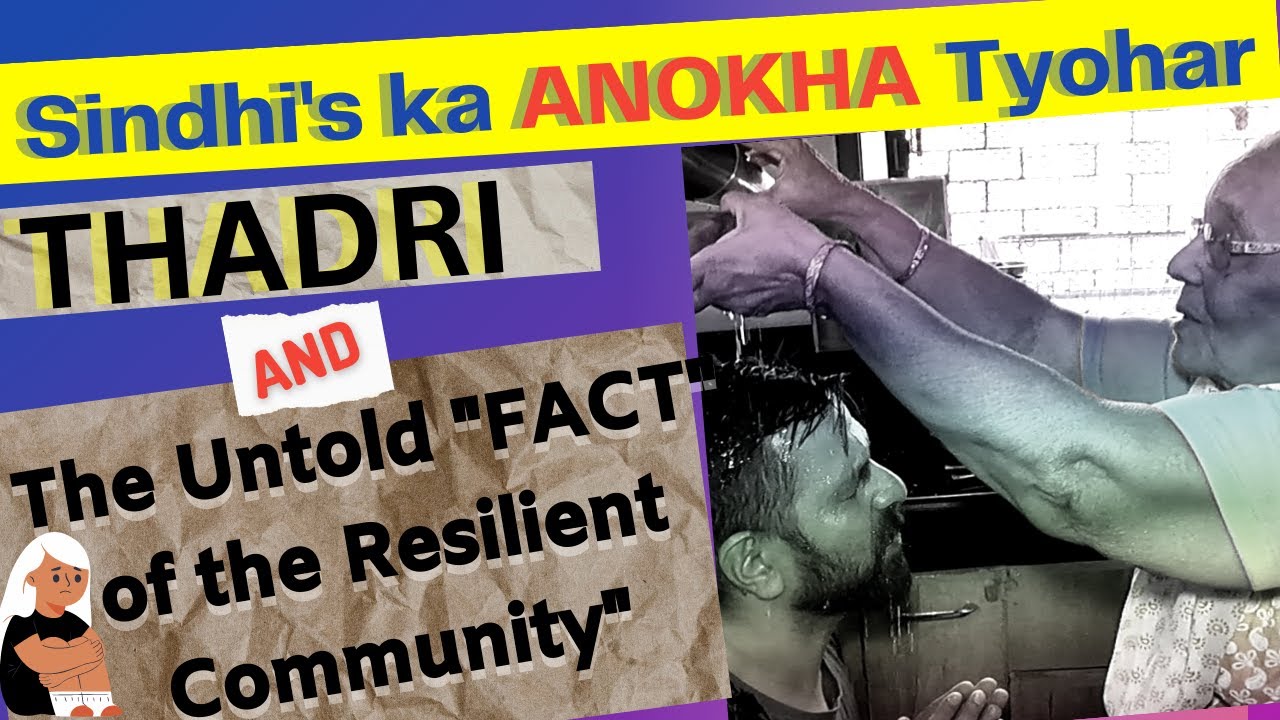 What is THADRI - Know Why Sindhi's Celebrate it #sindhi #Thadri #2023 ...