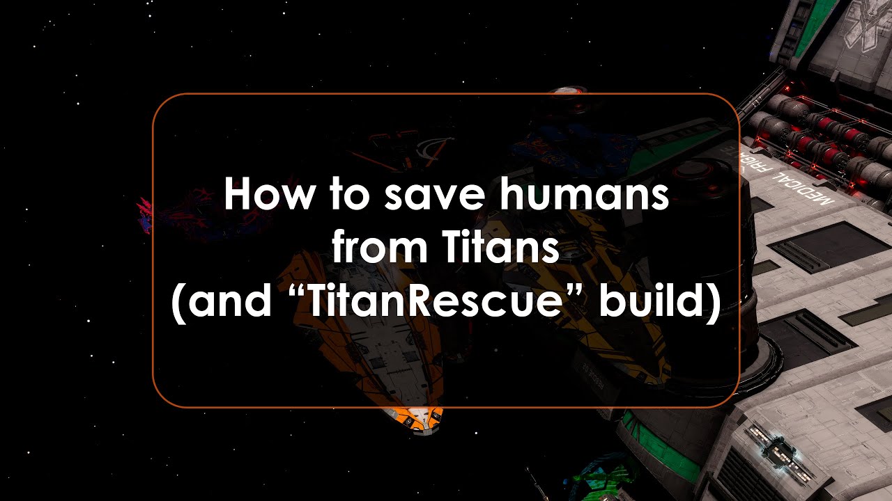 How to save humans from Titans (and "TitanRescue" build) - YouTube