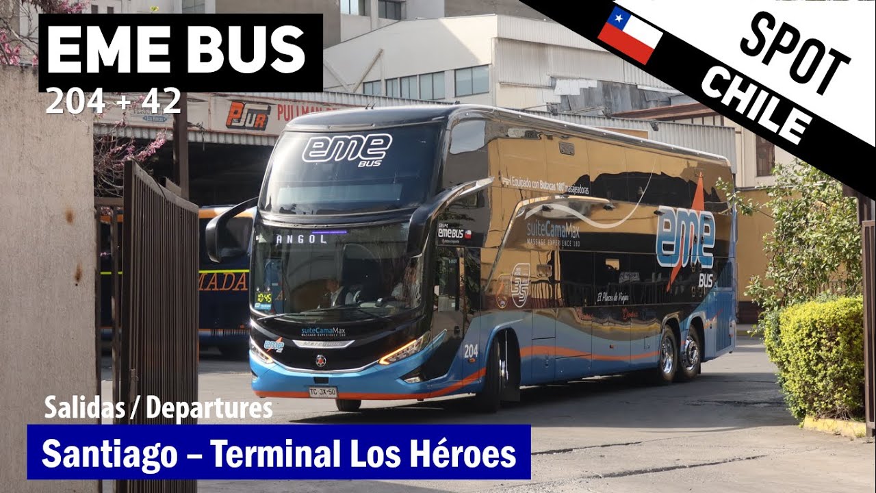 EME BUS en Terminal Los Héroes Santiago N° 204 y 42 | Spot de Buses ...