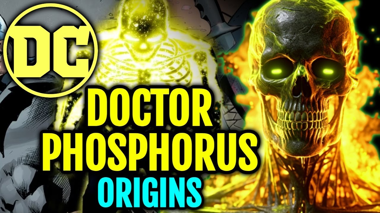 Doctor Phosphorus Origin - Batman's Underrated Villain Who Can Destroy ...