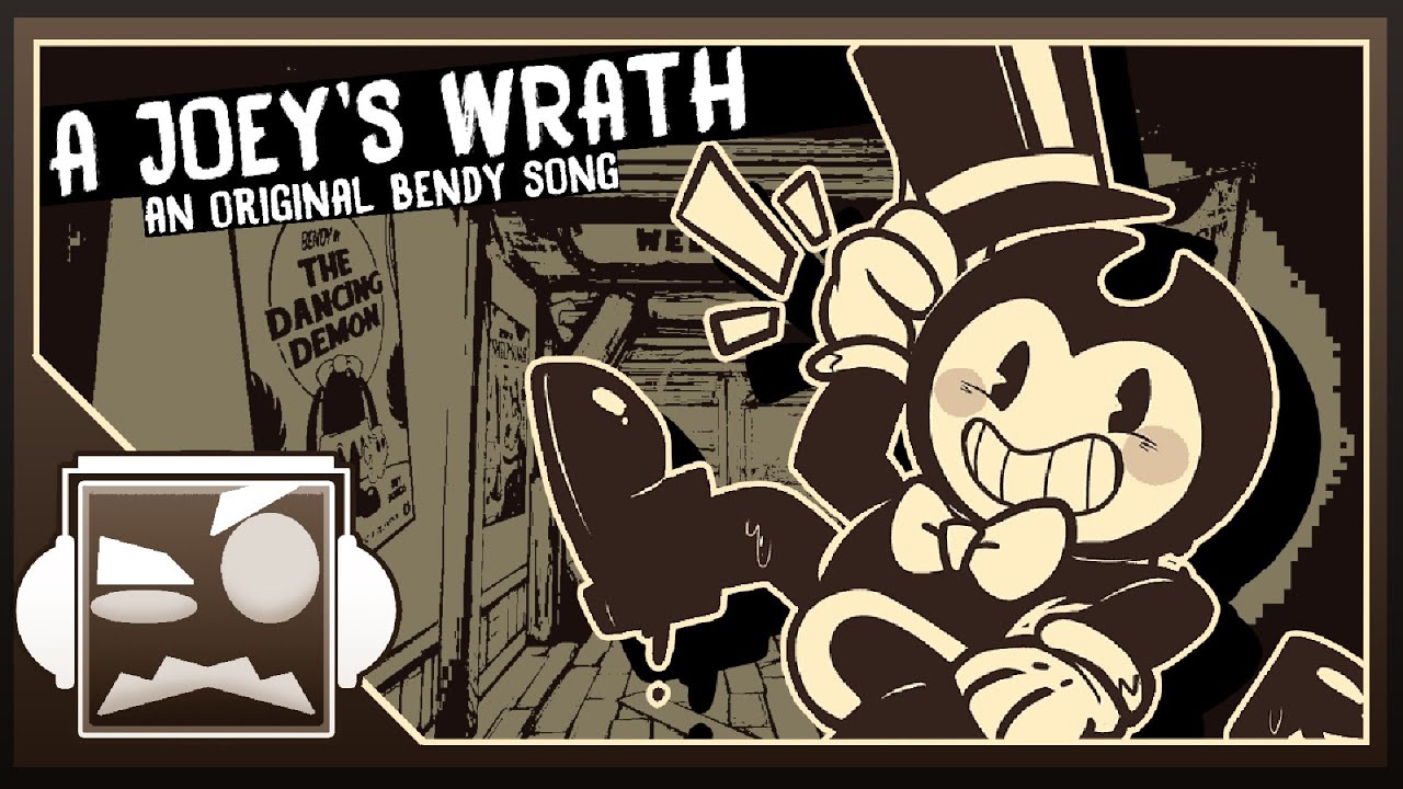 "JOEY'S WRATH" - Original Bendy and the Ink Machine SONG! | UMTHONDO ...