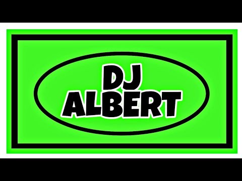 DJ ALBERT (NON STOP MUSIC) - YouTube