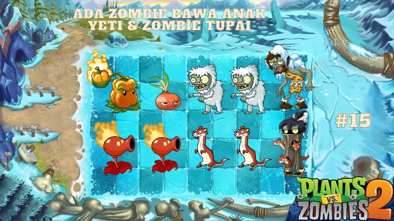 Ada zombie bawa anak yeti & zombie tupai - Plants VS Zombies 2 Part 15 ...