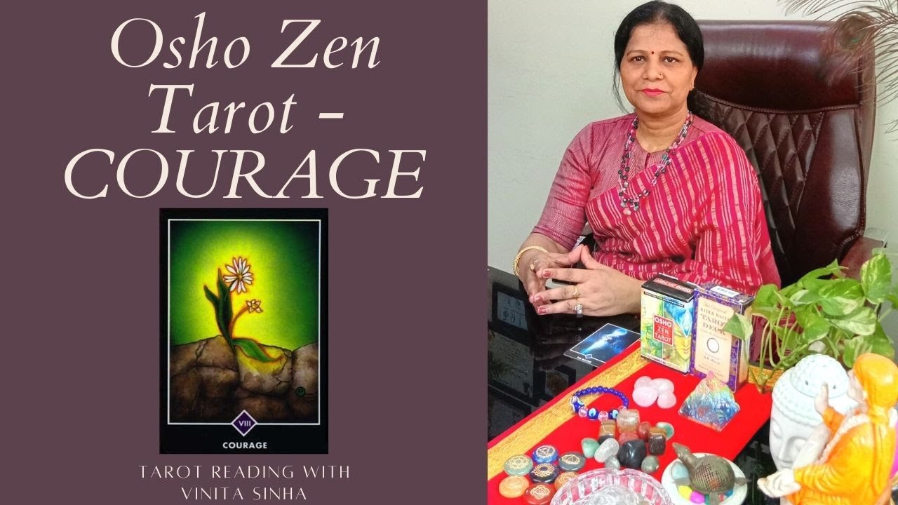 OSHO ZEN TAROT CARDS - COURAGE - MEANING, SYMBOLOGY - YouTube