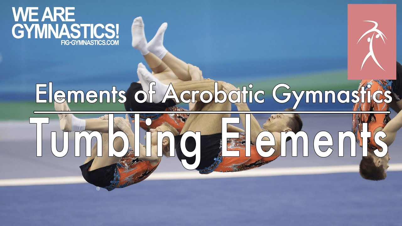 Elements of Acrobatic Gymnastics - TUMBLING ELEMENTS - YouTube
