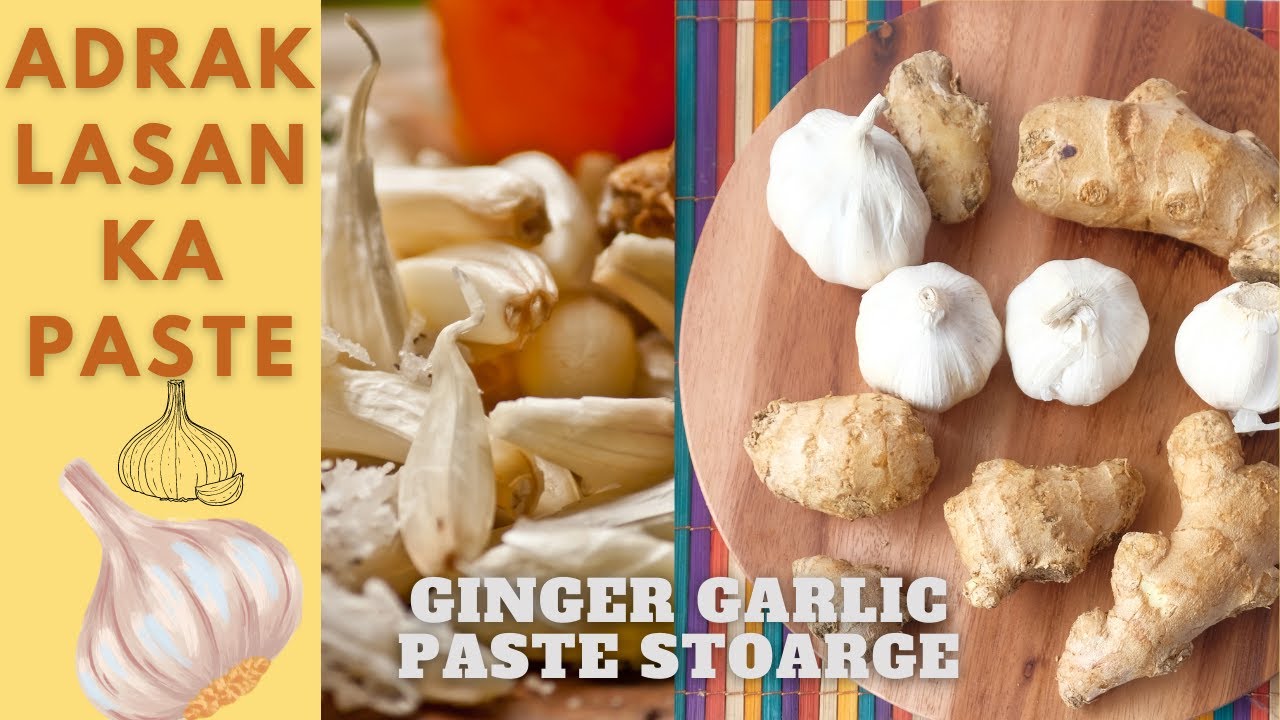Ginger Garlic Paste Stoarge Recipe | How to store Ginger Garlic Paste ...